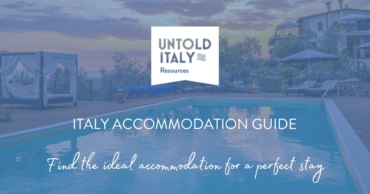 Italy Accommodation Guide - best hotels and Airbnbs in Italy 2026