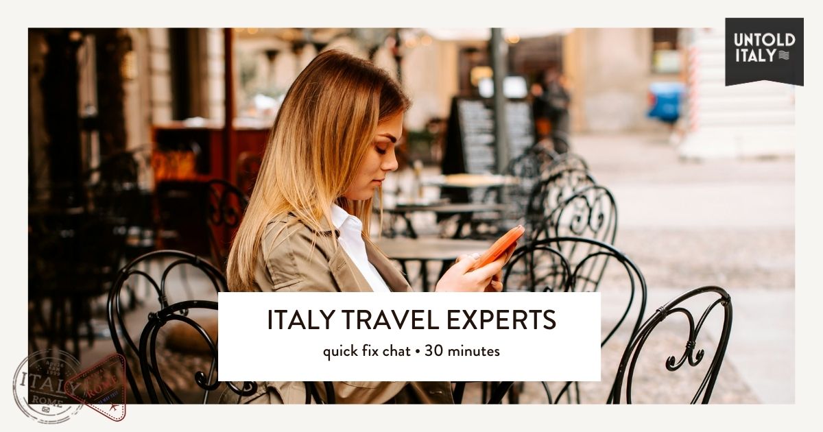 Italy travel expert, 30 minute Quick Fix Chat | Untold Italy